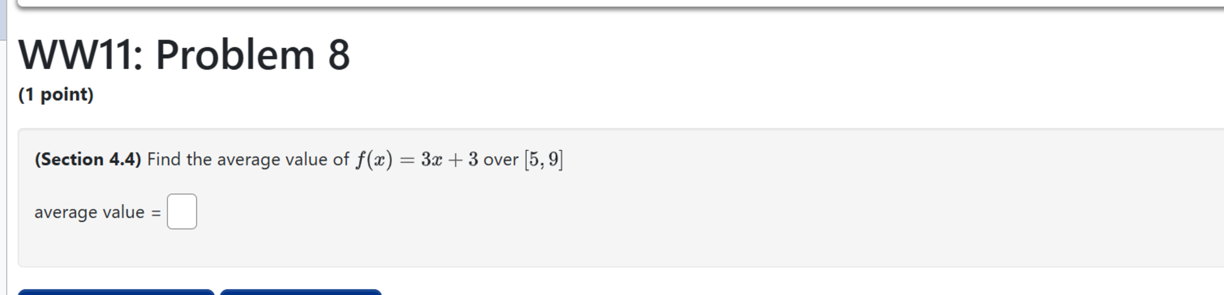 Solved WW11: Problem 8(1 ﻿point)(Section 4.4) ﻿Find the | Chegg.com