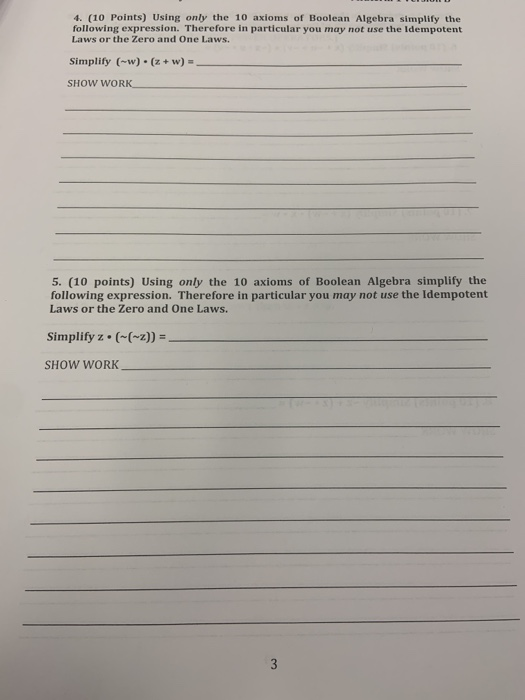 Solved 4. (10 Points) Using only the 10 axioms of Boolean | Chegg.com