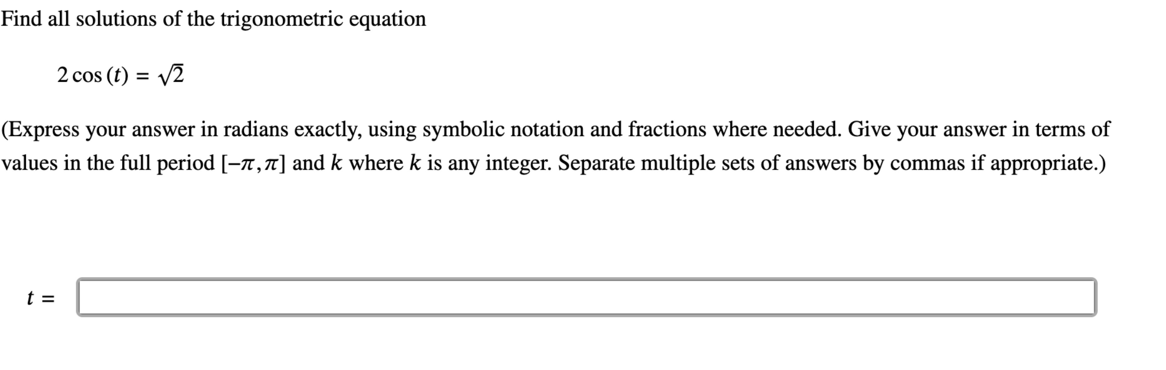 Solved Find all solutions of the trigonometric | Chegg.com