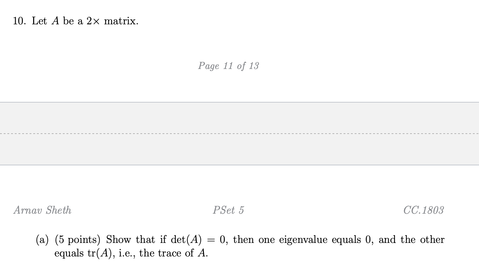 Solved 10. Let A be a 2x matrix. Page 11 of 13 Arnav Sheth | Chegg.com