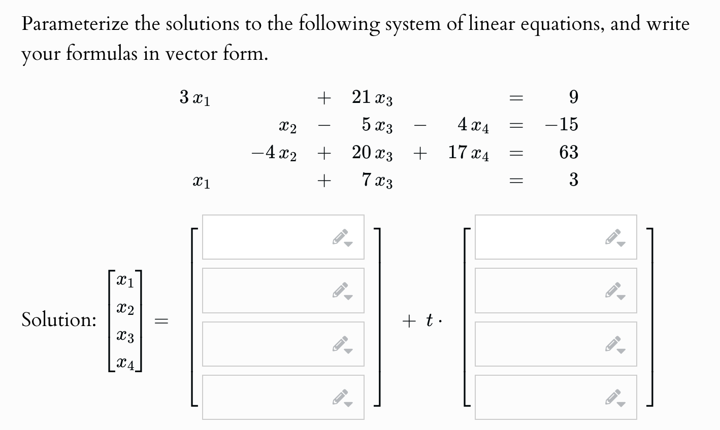 Solved Parameterize the solutions to ﻿the following system | Chegg.com