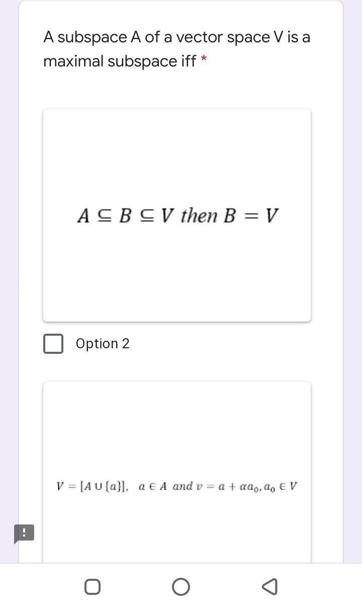 Solved A subspace A of a vector space V is a maximal | Chegg.com