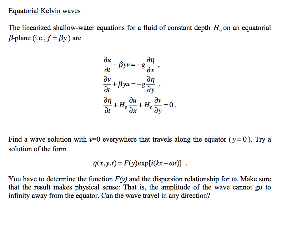 Solved Equatorial Kelvin wave;s The linearized shallow-water | Chegg.com