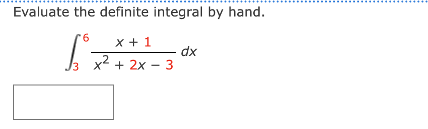 Solved Evaluate the definite integral by hand. | Chegg.com