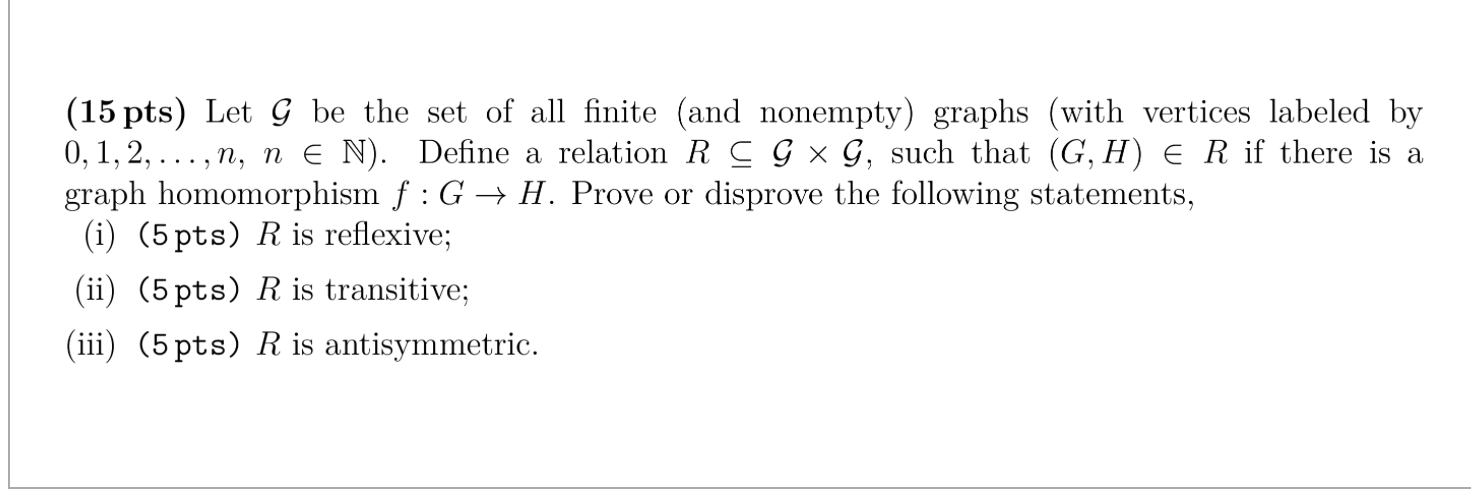 Solved (15 pts) Let G be the set of all finite (and | Chegg.com