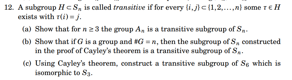 Solved 12. A subgroup H c Sn is called transitive if for | Chegg.com