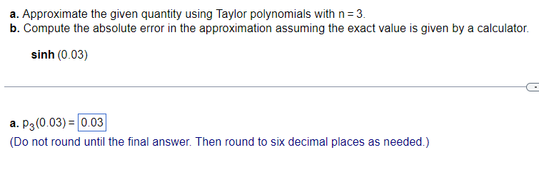 Solved a. Approximate the given quantity using Taylor | Chegg.com