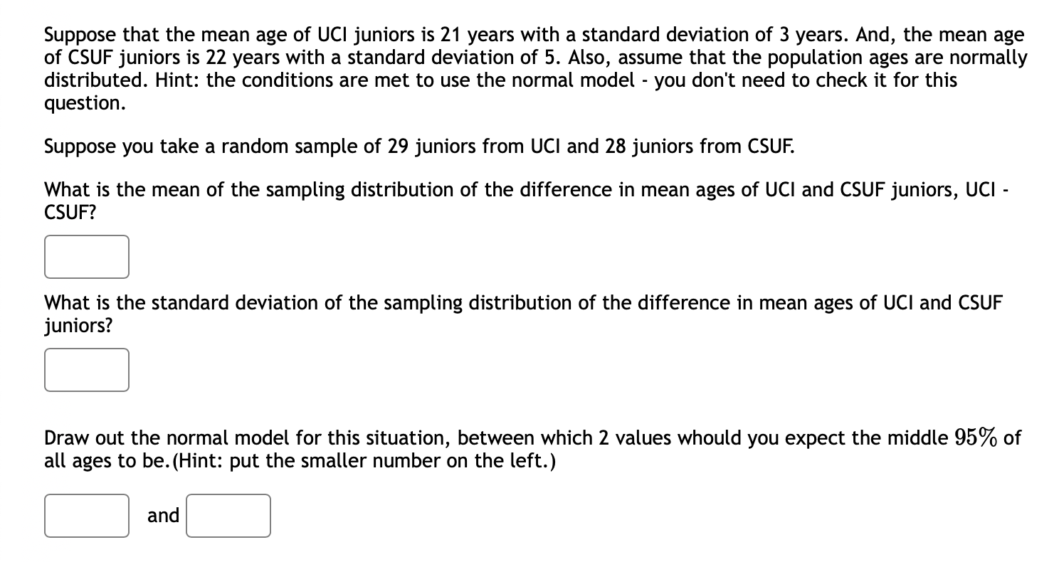 Solved Suppose that the mean age of UCl juniors is 21 years | Chegg.com