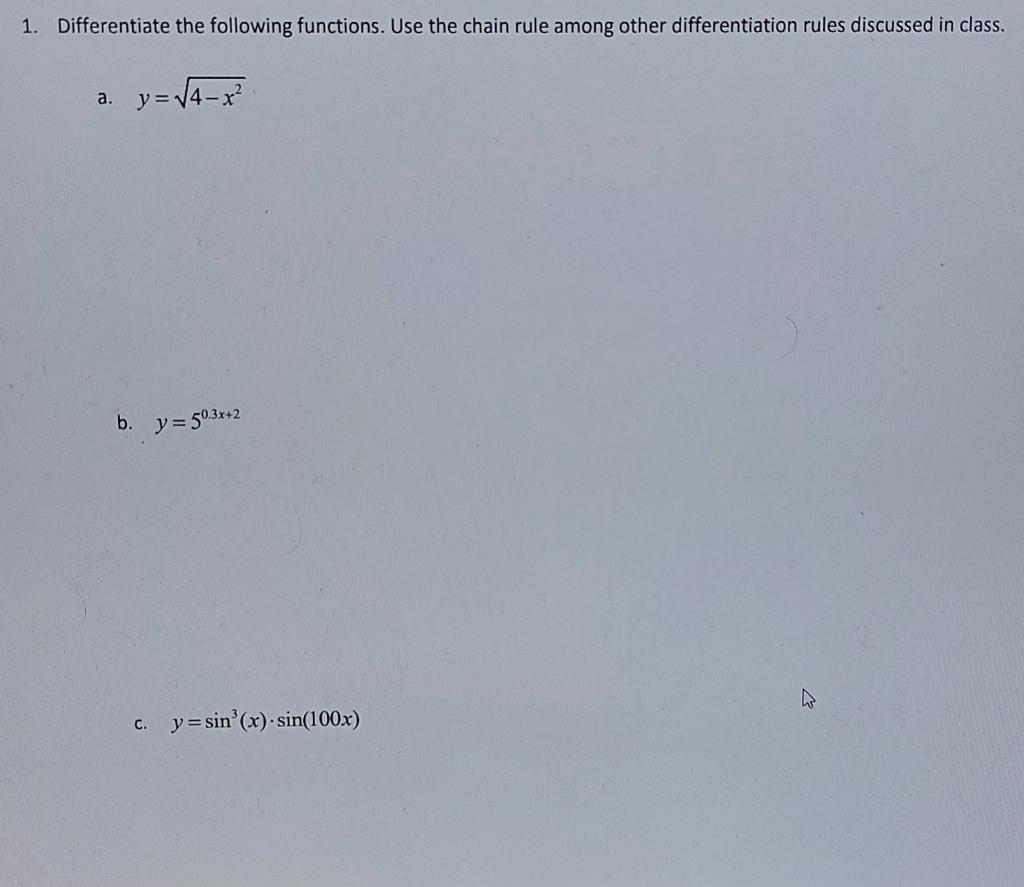 Solved Differentiate the following functions. Use the chain | Chegg.com