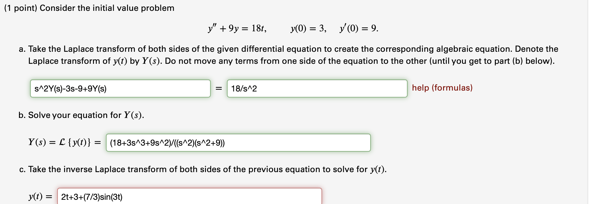 Solved (1 point) Consider the initial value problem y" + 9y | Chegg.com