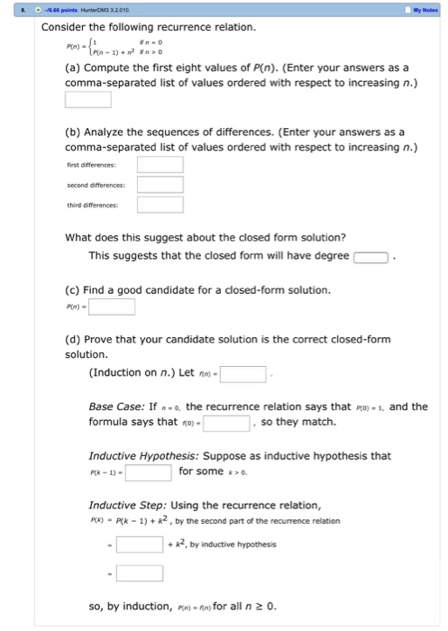 Solved Consider the following recurrence relation. | Chegg.com Solved Consider the following recurrence relation. | Chegg.com