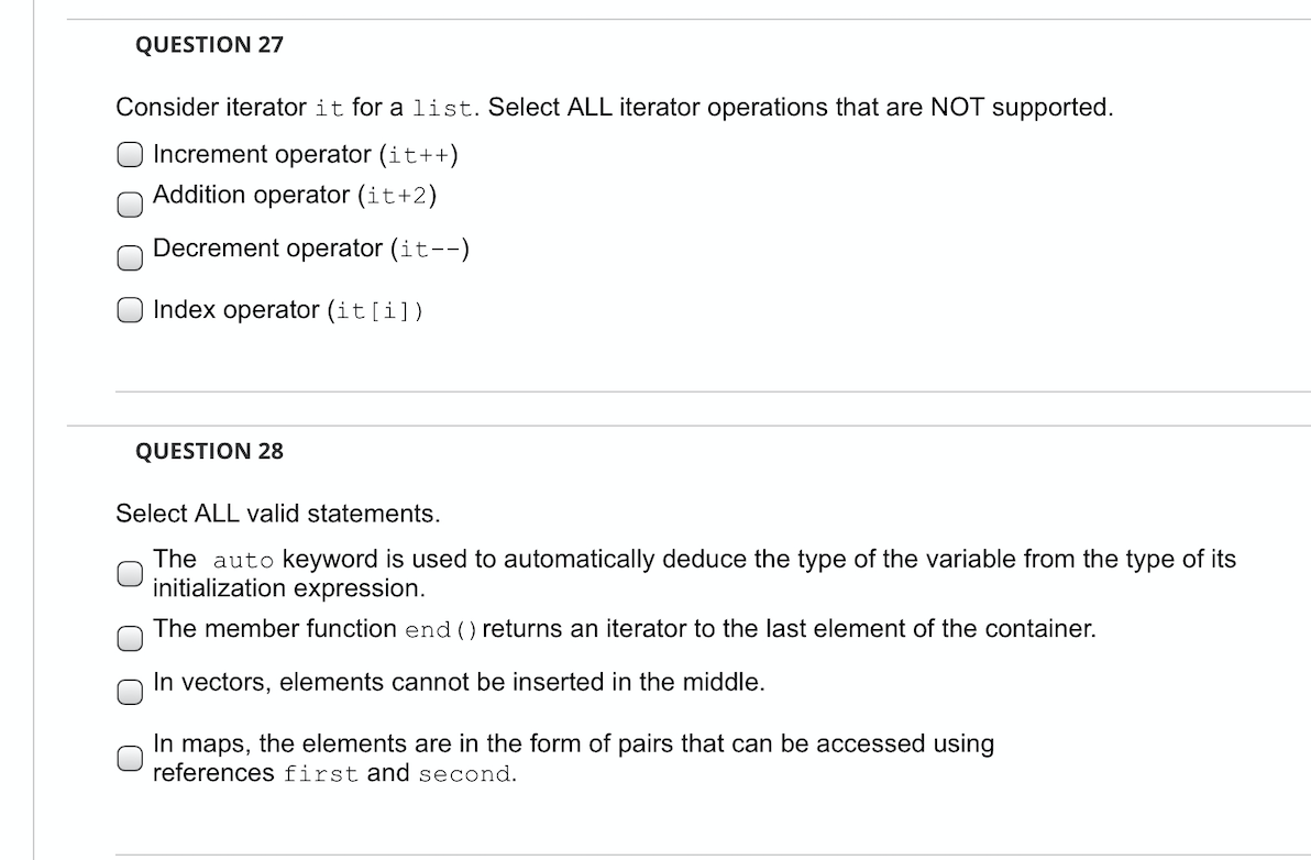 Solved QUESTION 27 Consider iterator it for a list. Select | Chegg.com