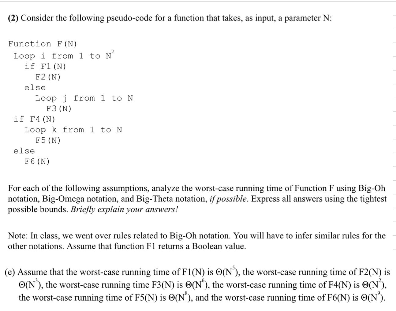 Solved (2) Consider the following pseudo-code for a function | Chegg.com