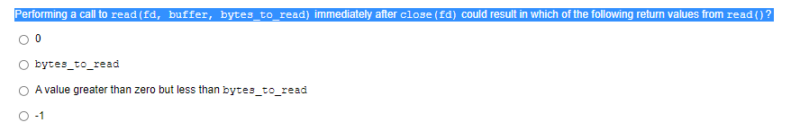 Solved Performing a call to read(fd, buffer, bytes_to_read) | Chegg.com