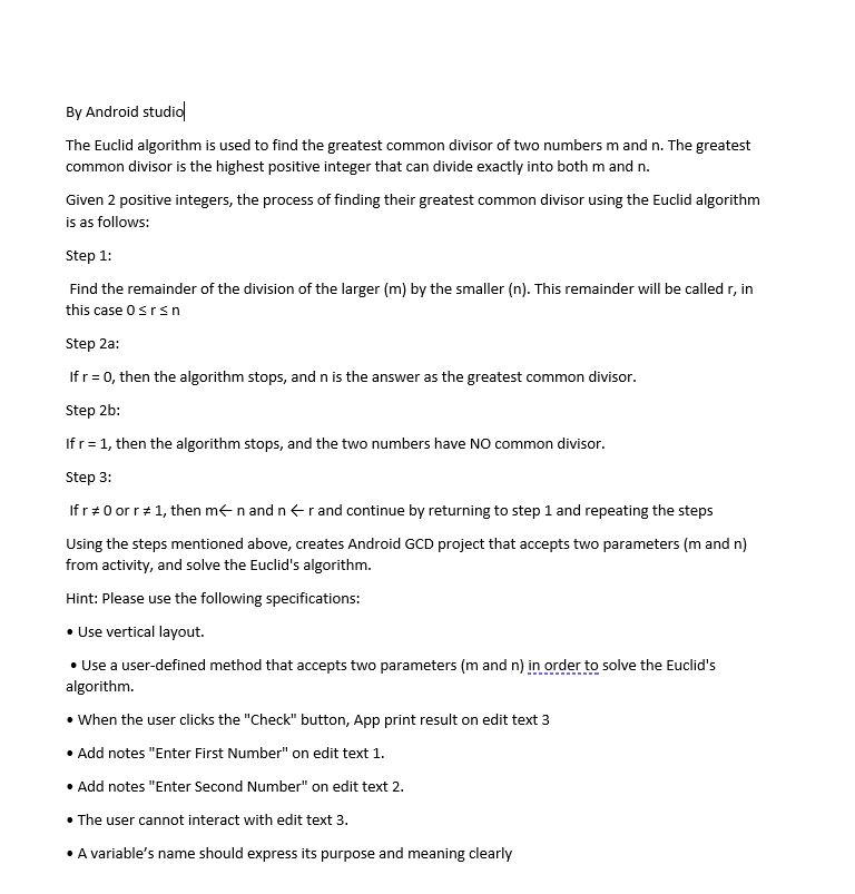 Solved By Android studio The Euclid algorithm is used to | Chegg.com