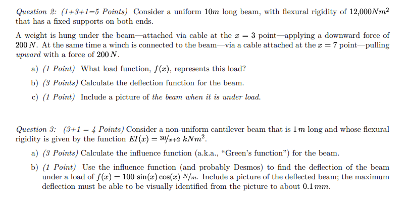 Solved Question 2: (1+3+1=5 Points) Consider a uniform 10m | Chegg.com Solved Question 2: (1+3+1=5 Points) Consider a uniform 10m | Chegg.com