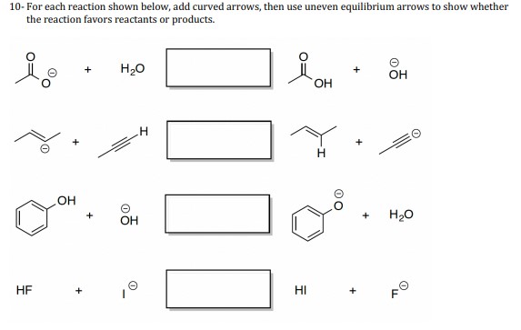 Solved 10- For each reaction shown below, add curved arrows, | Chegg.com