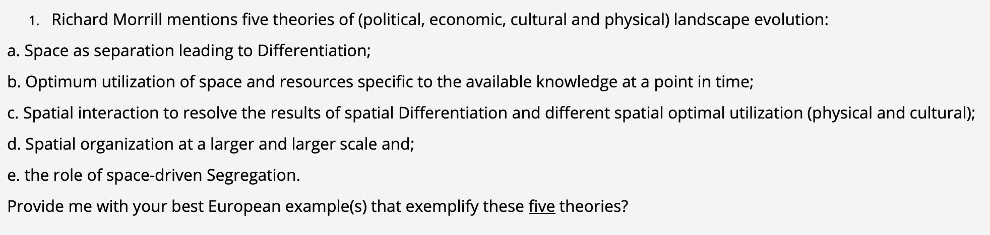 Solved 1. Richard Morrill mentions five theories of | Chegg.com