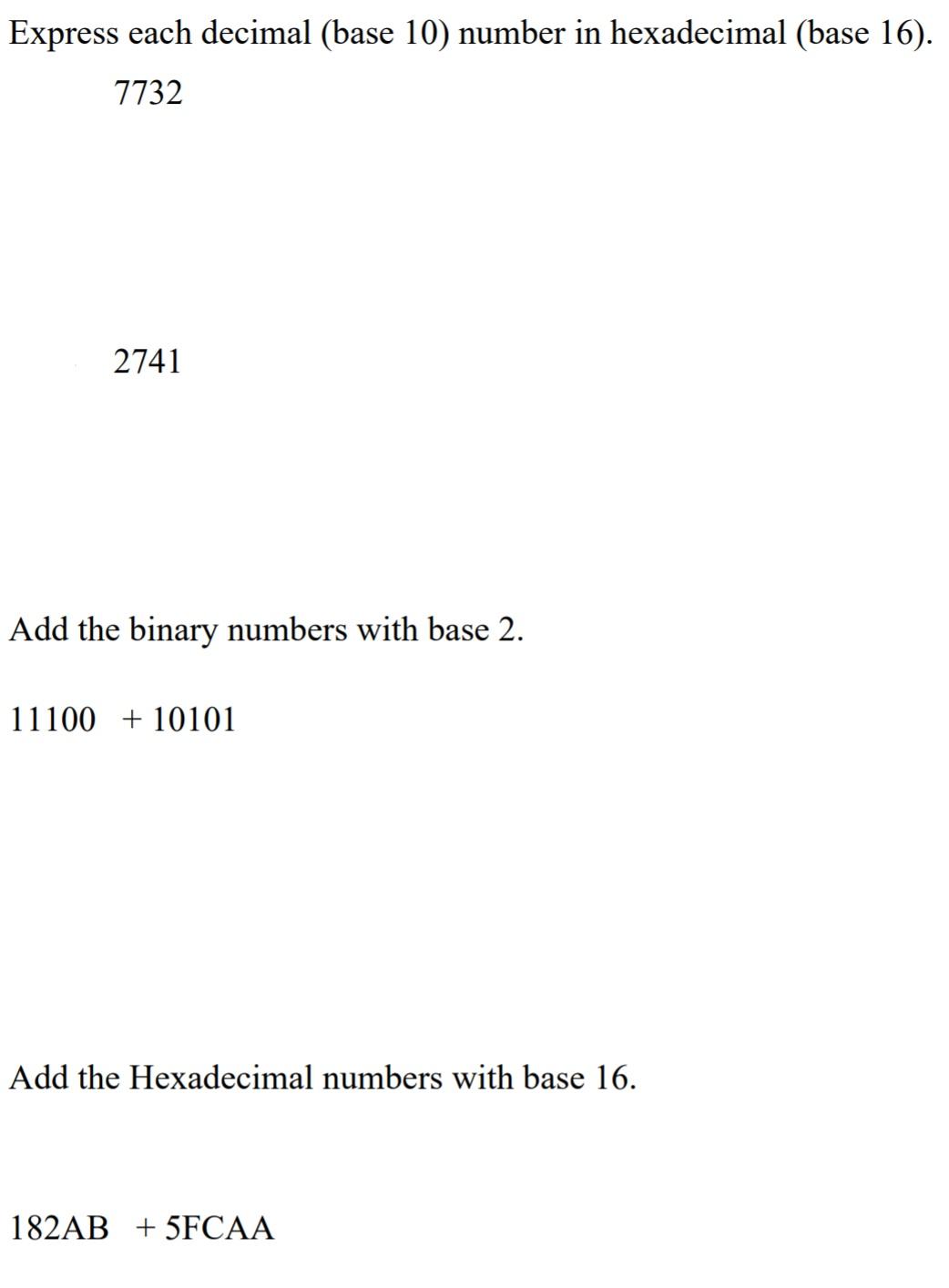 Solved Express each decimal (base 10) number in hexadecimal | Chegg.com