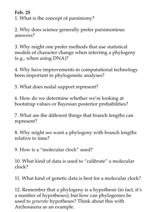 Solved Feb. 25 1. What is the concept of parsimony? 2. Why | Chegg.com