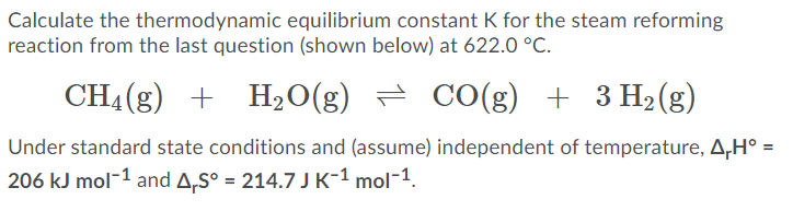 Solved Calculate the thermodynamic equilibrium constant K | Chegg.com
