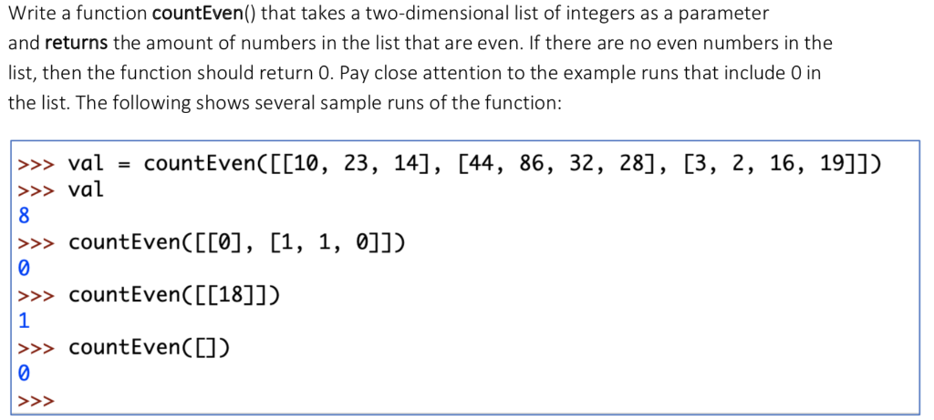 Solved Write a function countEven() that takes a | Chegg.com