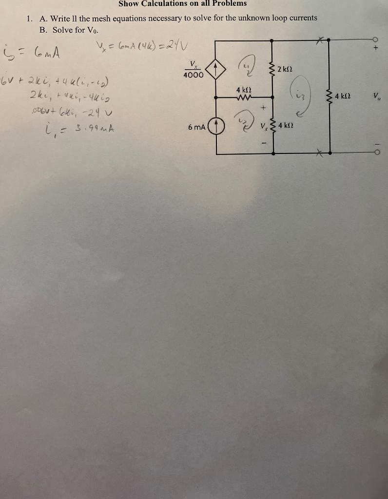 Solved 1. A. Write ll the mesh equations necessary to solve | Chegg.com