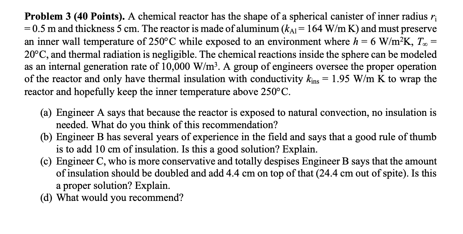 Solved Problem 3 (40 Points). A chemical reactor has the | Chegg.com