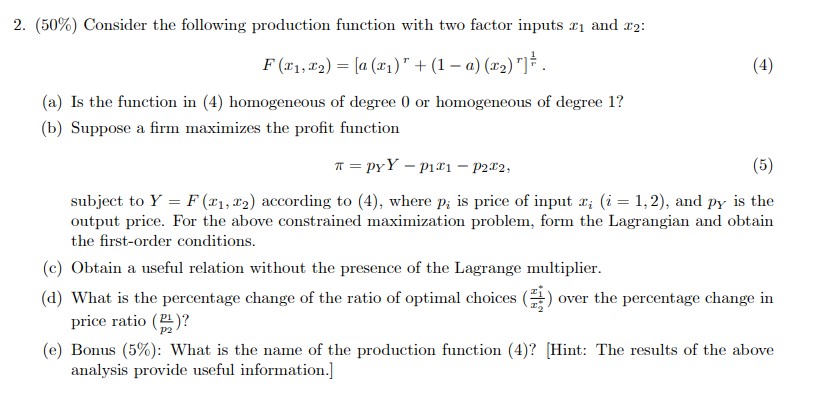 Solved (50\%) Consider the following production function | Chegg.com