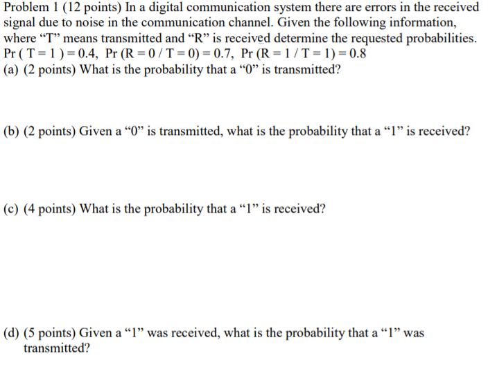 Solved Problem 1 (12 points) In a digital communication | Chegg.com