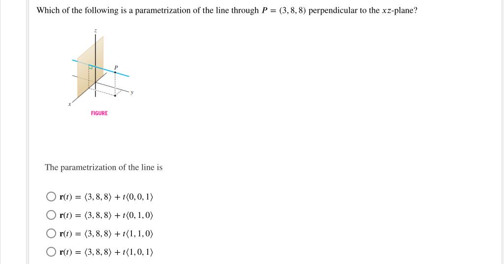 Solved Which Of The Following Is A Parametrization Of The