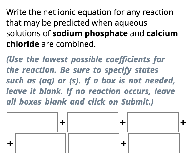 Solved Write the net ionic equation for any reaction that | Chegg.com