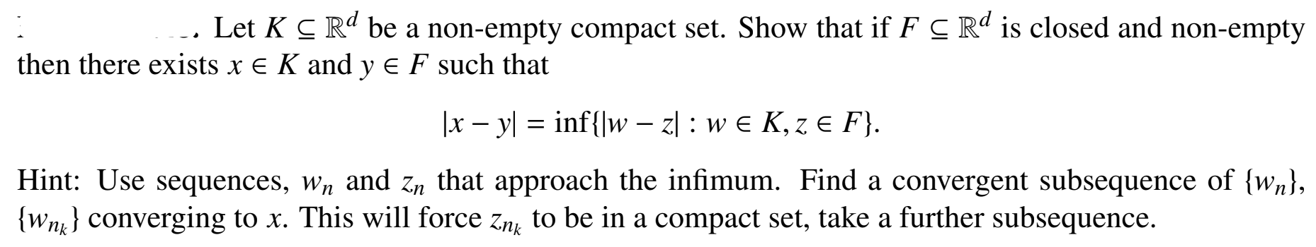 Solved .--. Let K C Rd be a non-empty compact set. Show that | Chegg.com