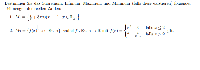 Solved Determine the Supremum, Infimum, Maximum and Minimum | Chegg.com