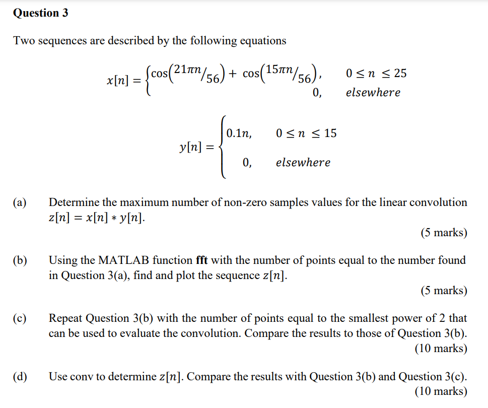 Solved Question 3 Two sequences are described by the | Chegg.com