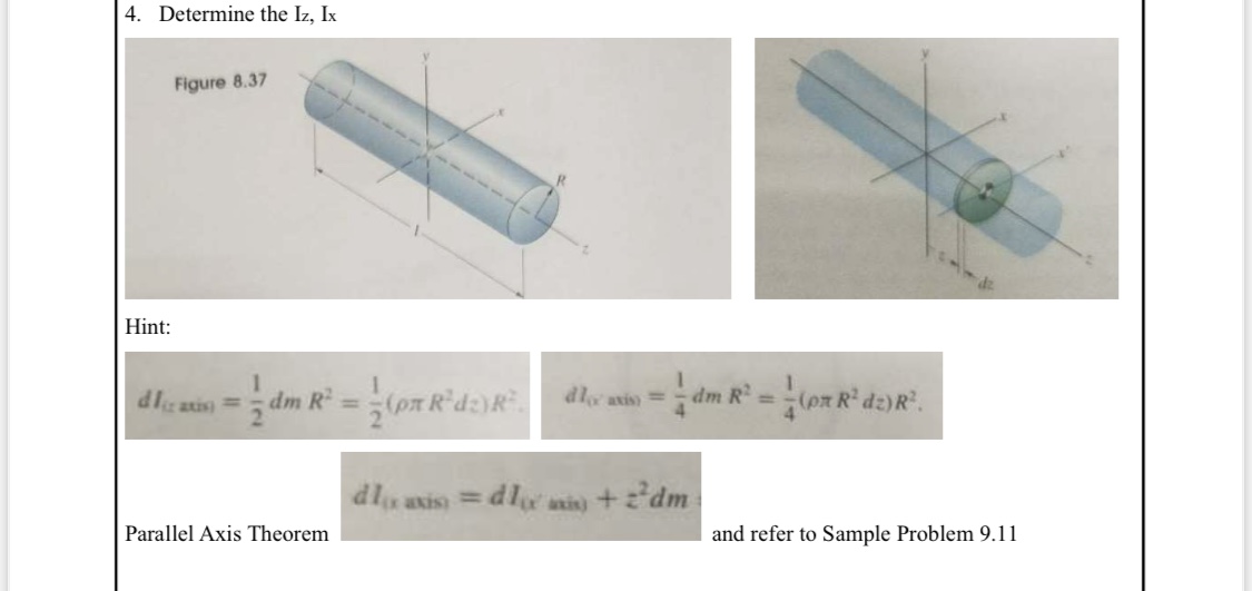 Solved 4. Determine the Iz,Ix Figure 8.37 Hint: dI(x axis | Chegg.com