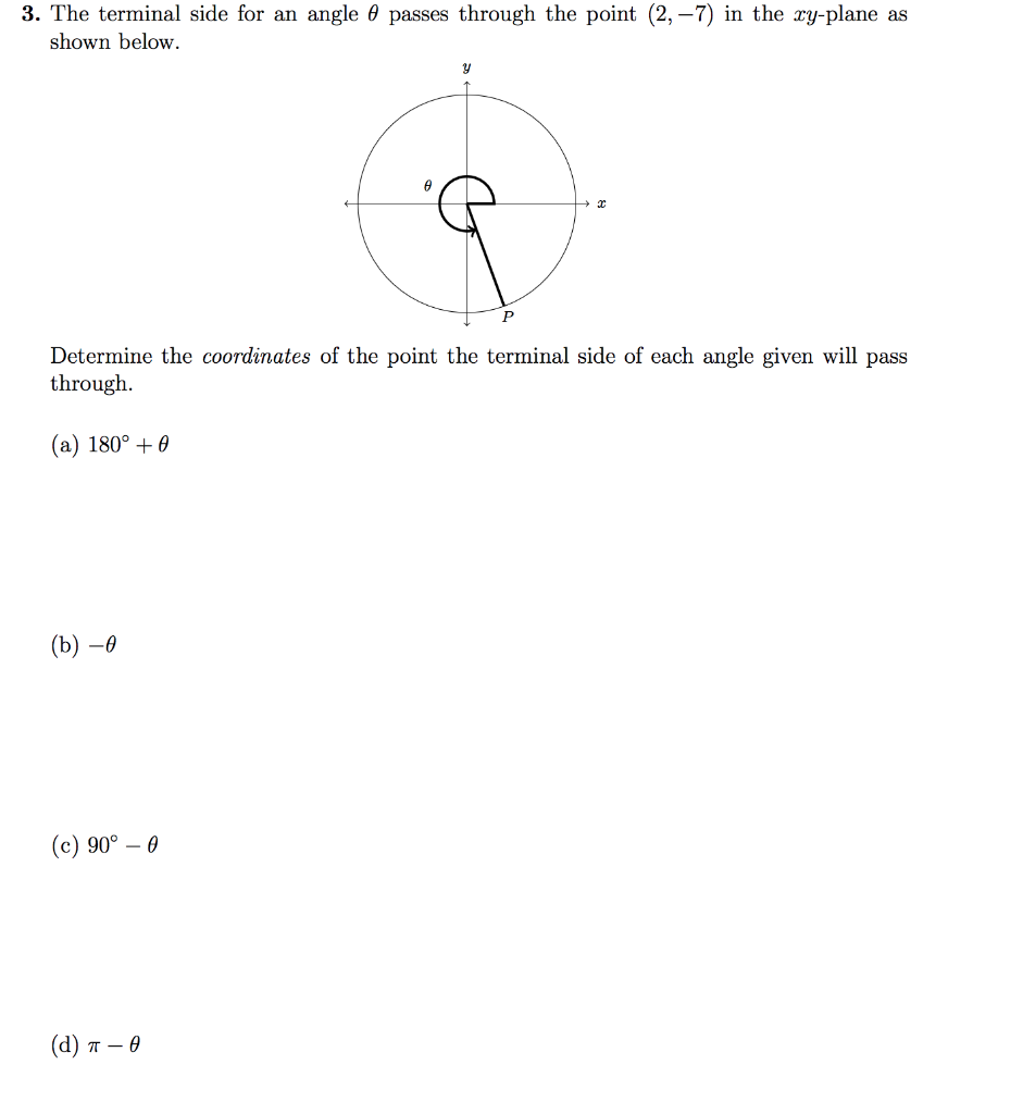 Solved 3. The terminal side for an angle θ passes through | Chegg.com