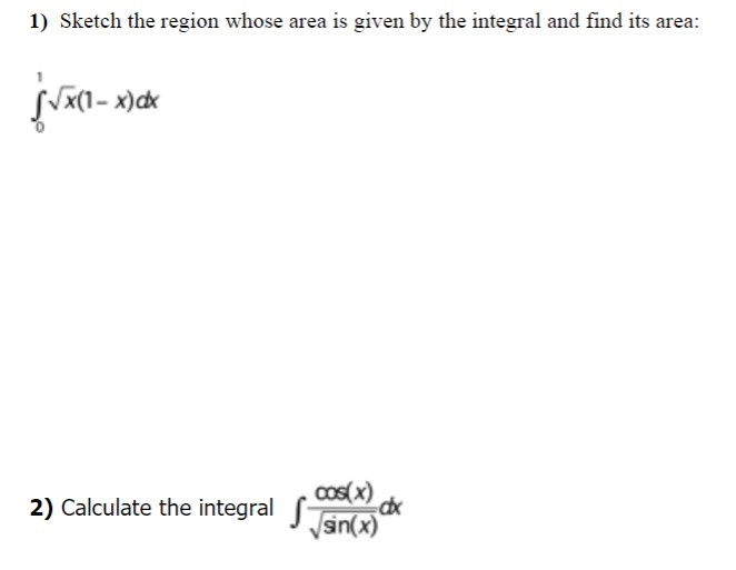 Solved 1) Sketch the region whose area is given by the | Chegg.com Solved 1) Sketch the region whose area is given by the | Chegg.com