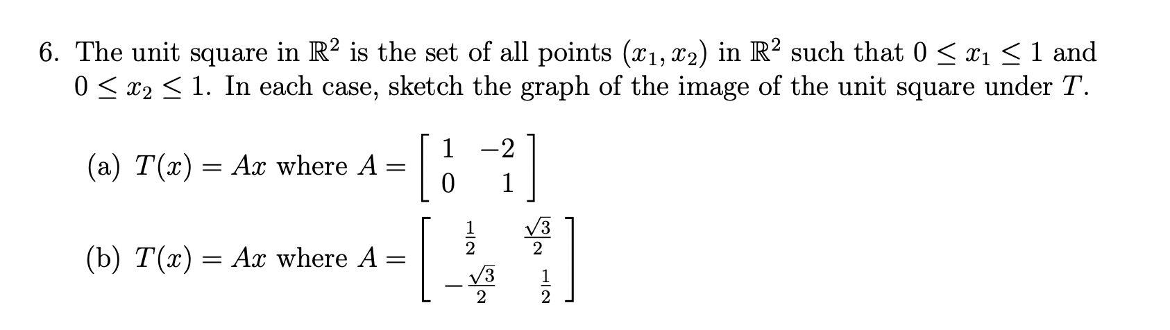 Solved 6. The unit square in R2 is the set of all points | Chegg.com