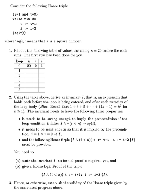 Solved Consider the following Hoare triple {i=1 and t=0} | Chegg.com