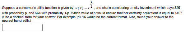 Solved Suppose a consumer's utility function is given by | Chegg.com