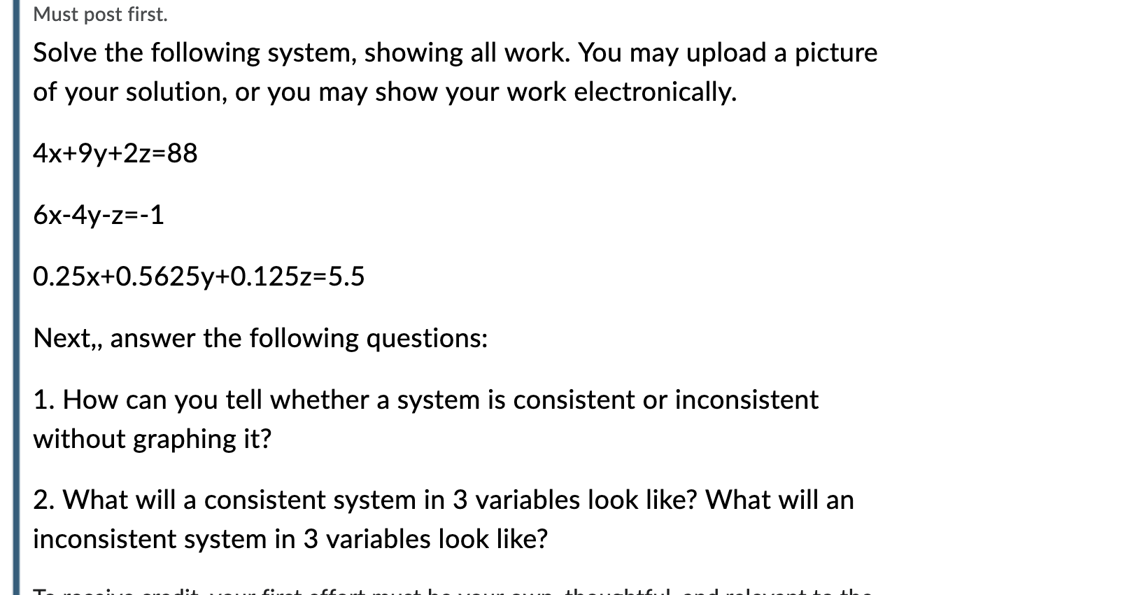 Solved Must post first.Solve the following system, showing | Chegg.com