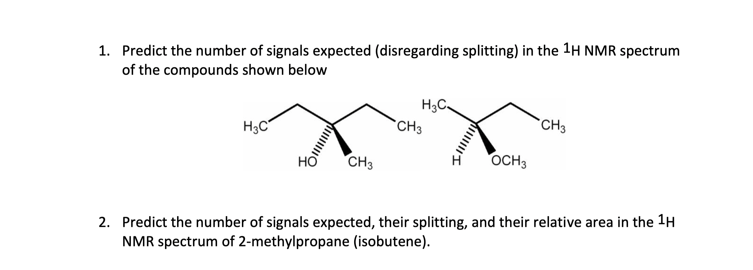 Solved 1. Predict the number of signals expected | Chegg.com