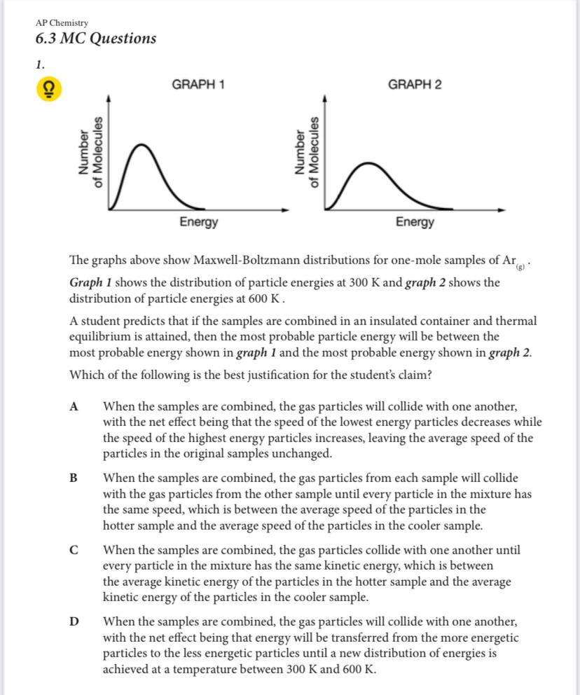 Solved AP Chemistry 6.3 MC Questions 1. GRAPH 1 GRAPH 2 | Chegg.com