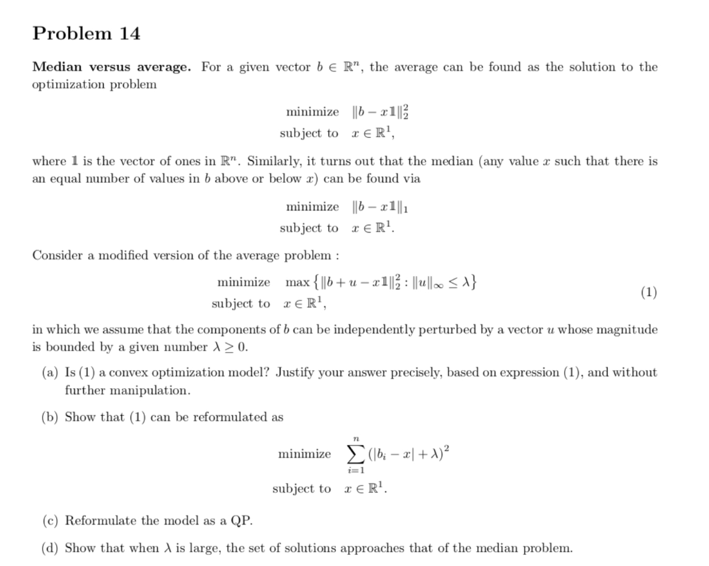Problem 14 Median versus average. For a given vector | Chegg.com