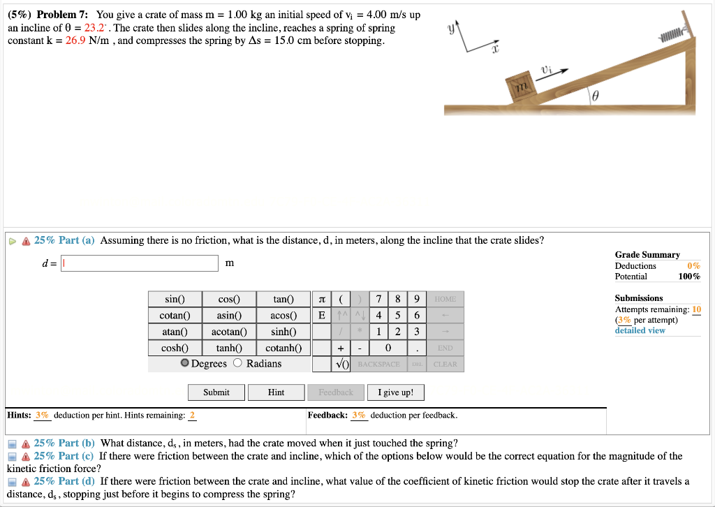 Solved (5\%) Problem 7: You give a crate of mass m=1.00 kg | Chegg.com