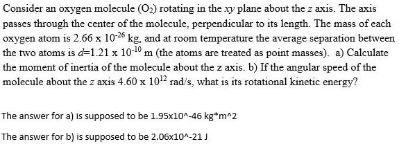 Solved Consider an oxygen molecule (O2) rotating in the xy | Chegg.com