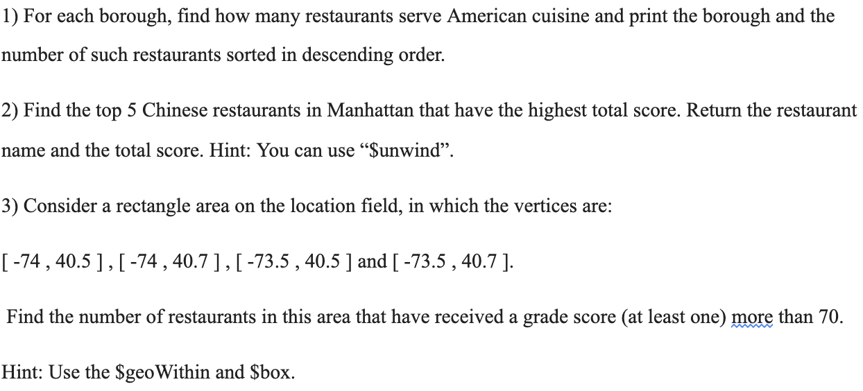 Solved Write mongodb queries for the following using the | Chegg.com