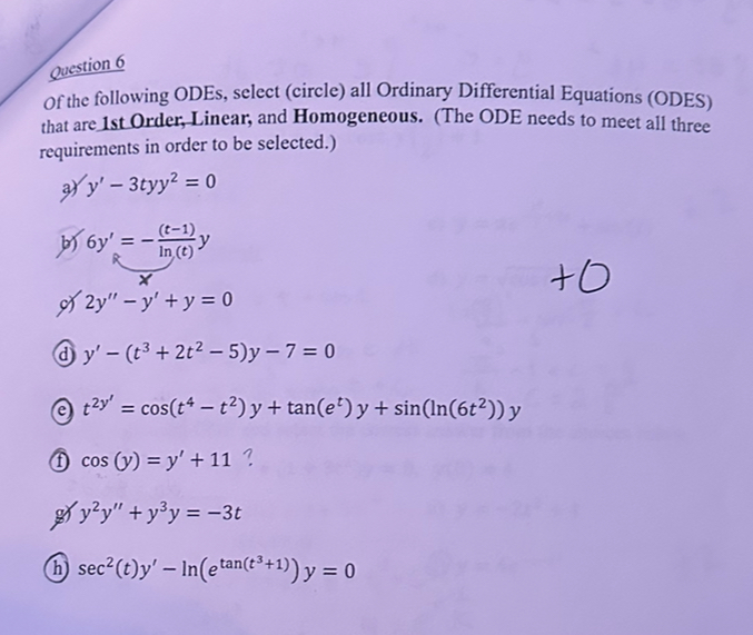 Solved Question 6 of the following ODEs, select (circle) all | Chegg.com