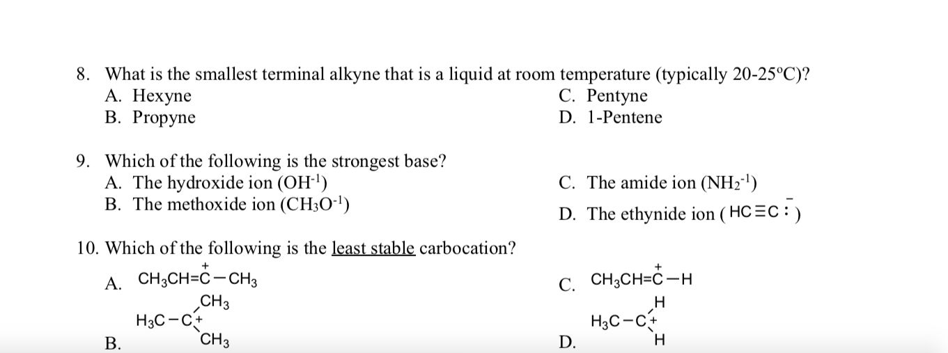 Solved 8. What is the smallest terminal alkyne that is a | Chegg.com